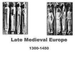 The Late Medieval Europe – Blog
